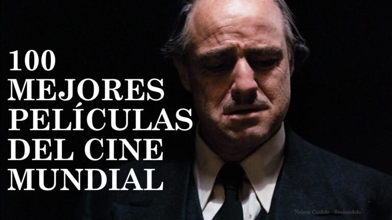 Las Top 100 Mejores Películas de la Historia: Un Recorrido por las ...